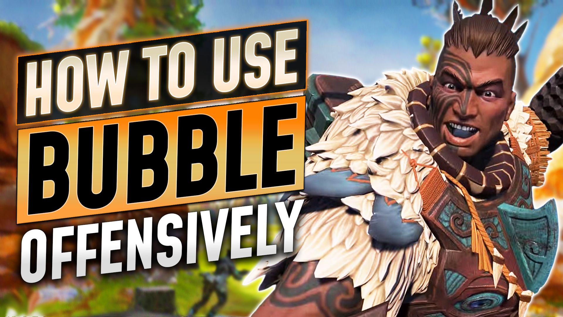 Ability Usage: How to Gibby Bubble Offensively - GameLeap