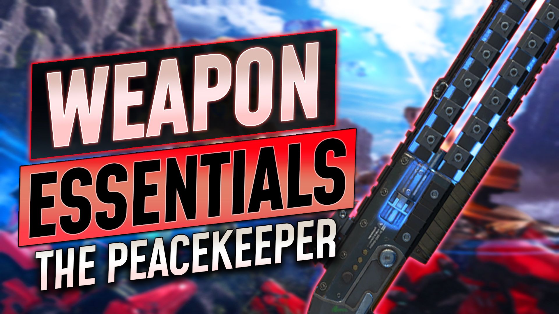 The Peacekeeper Crash Course - GameLeap