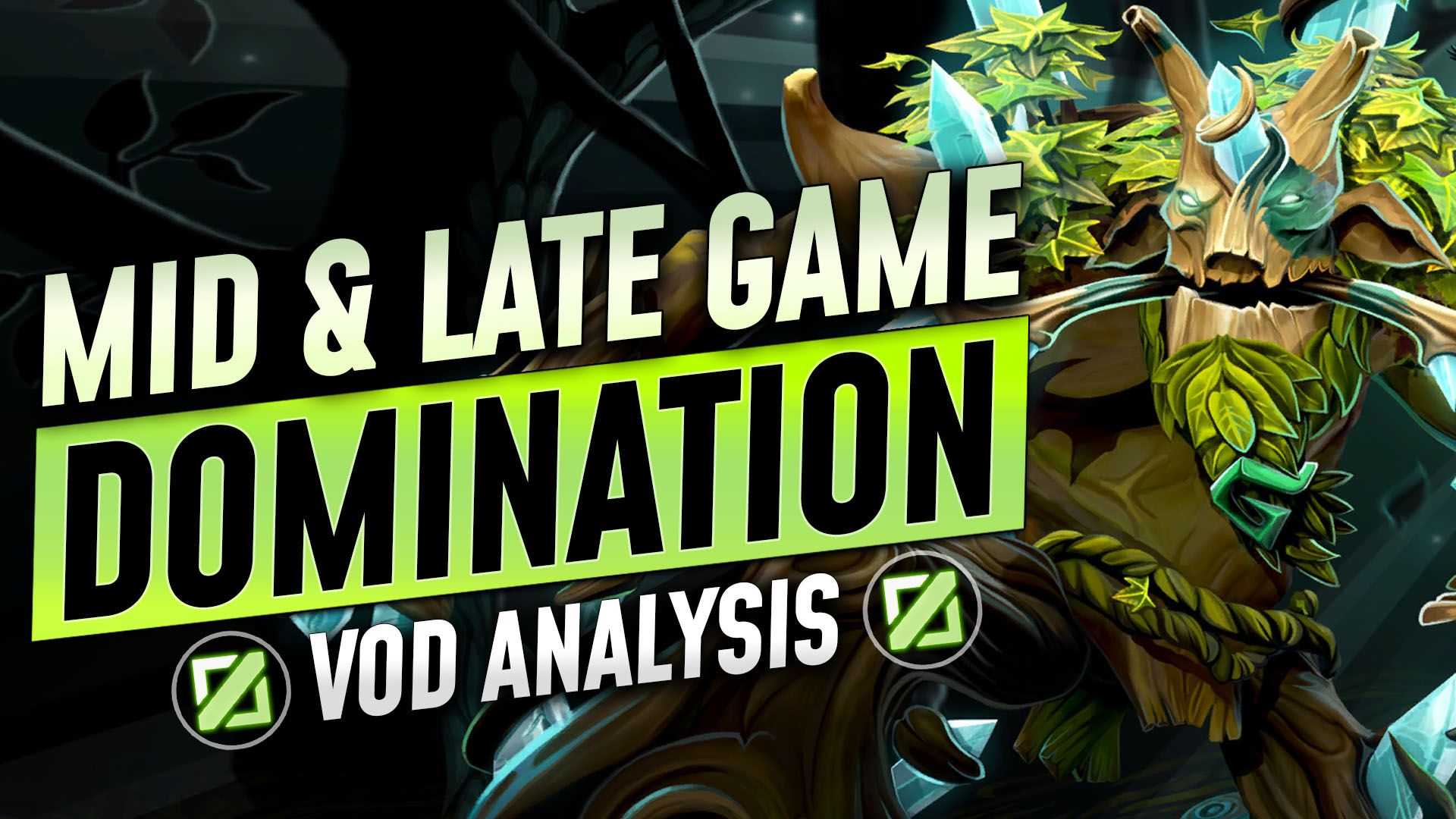 Mid and Late Game Domination - GameLeap