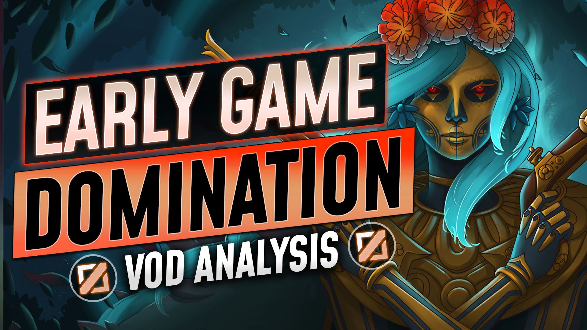 Muerta Early Game Mastery - GameLeap