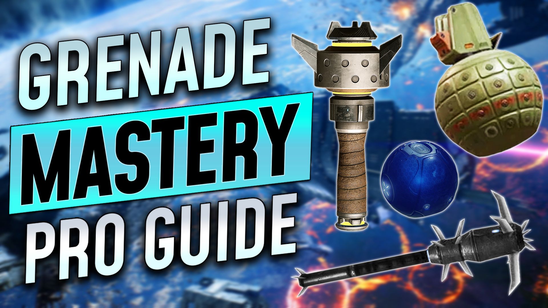 Pro Tips for Every Special Grenade - GameLeap