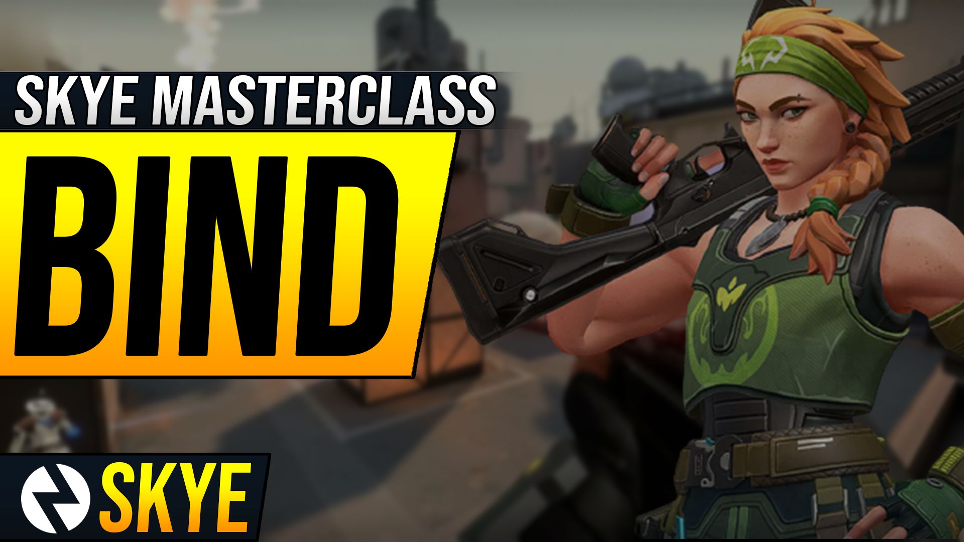 How to Dominate Bind as Skye - GameLeap